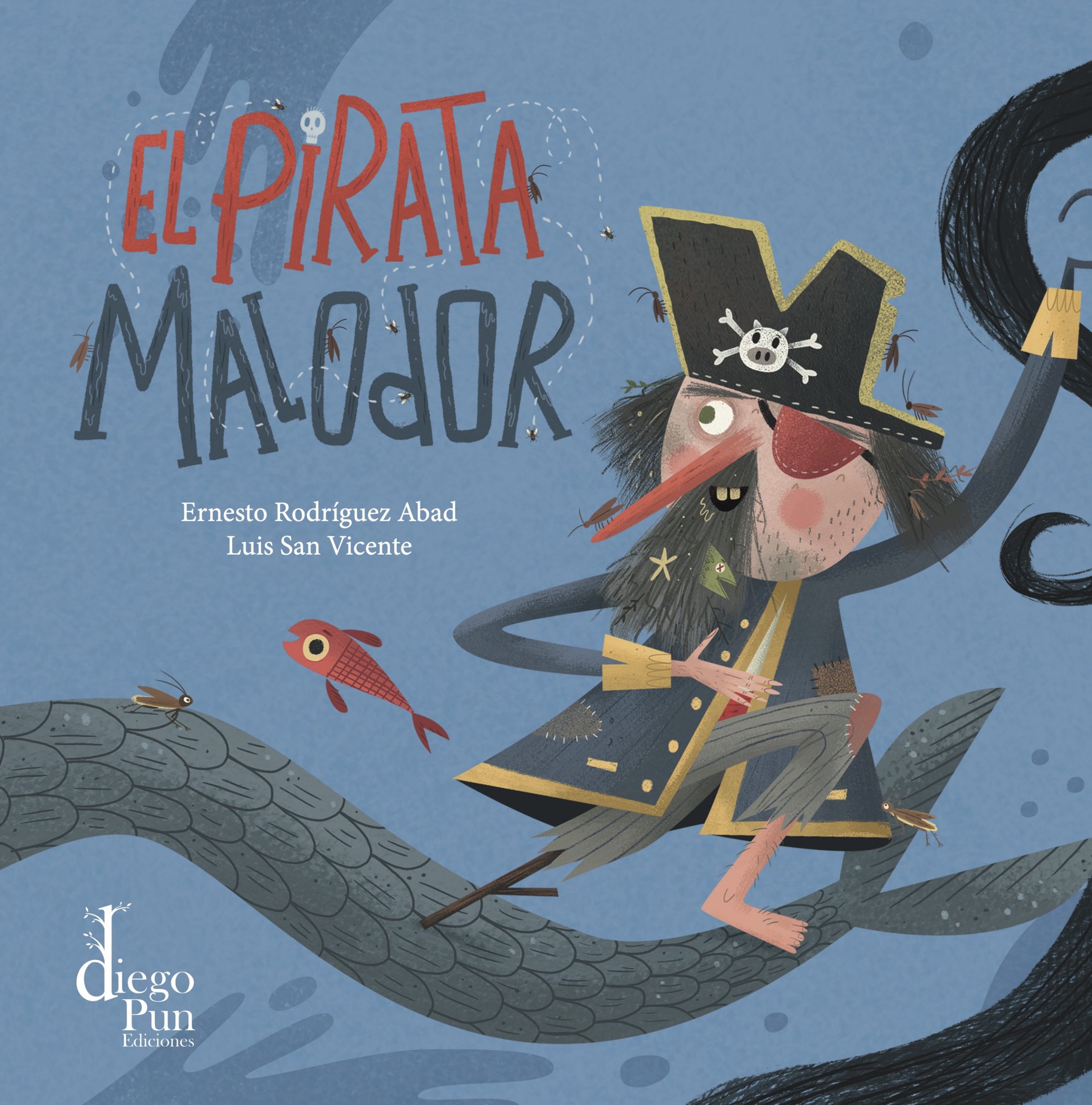 El pirata Malodor - Diego Pun Ediciones